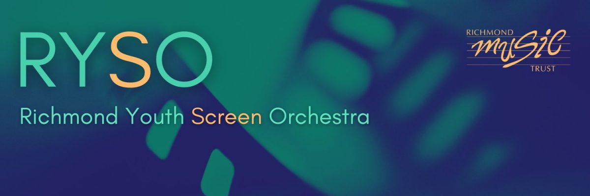 Richmond Youth Screen Orchestra (RYSO) - Richmond Music Trust